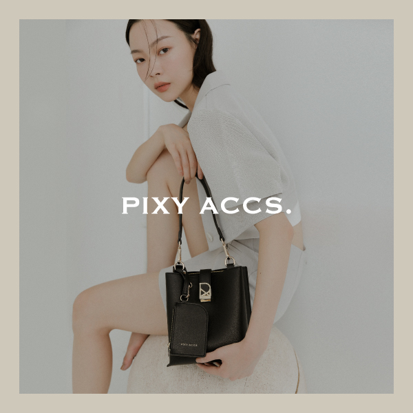 品牌介紹 - Pixy流行女包 Shining every moment